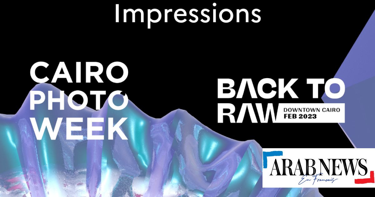 Cairo Photo Week: «Impressions» | Arab News FR