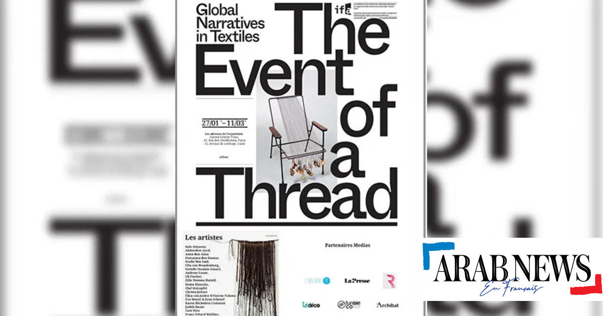 Vernissage de l’exposition «The Event of a Thread»: Ça tient à un fil ...