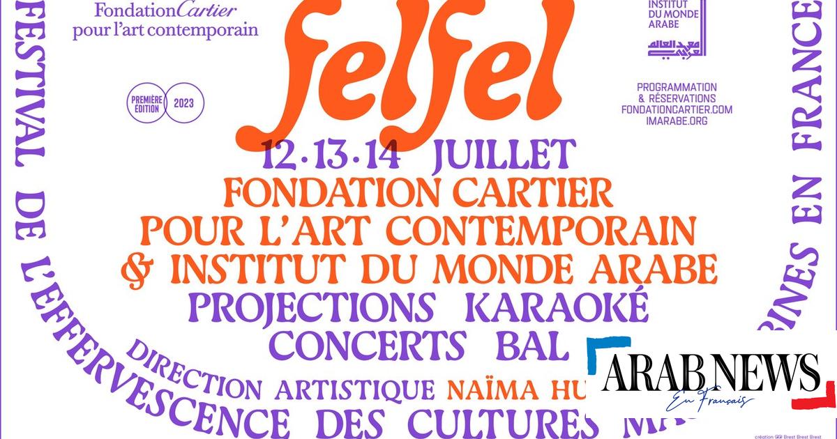 Festival Felfel : Le festival de l’effervescence des cultures ...