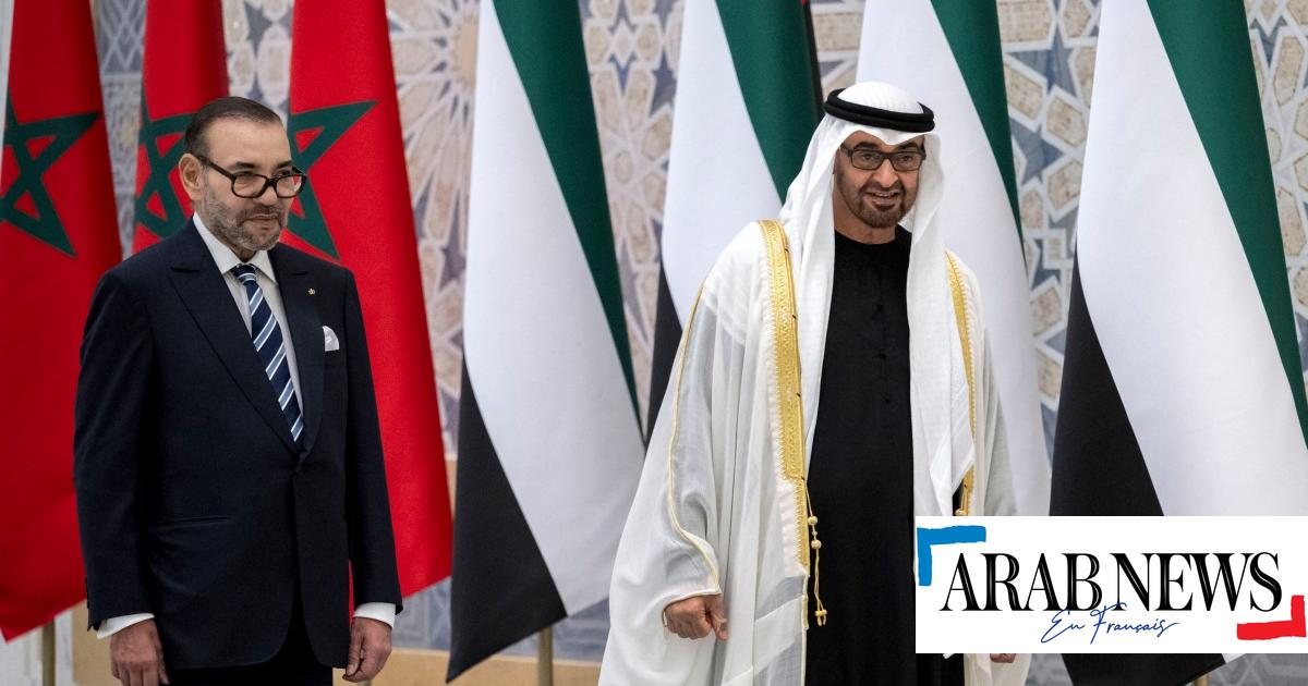 Le Maroc et les Émirats arabes unis inaugurent une nouvelle ère de ...