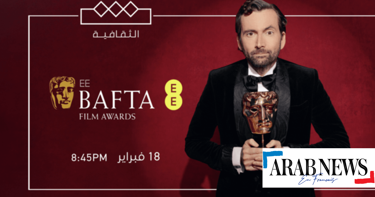 La chaîne saoudienne Al-Thaqafeyah diffusera les Bafta en exclusivité ...